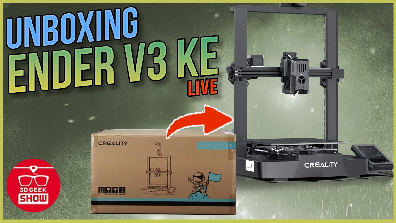 Unboxing Impressora 3D Creality Ender V3 KE - 3D Geek Show